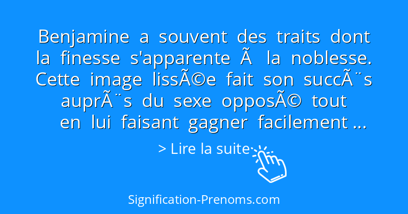 Signification du prénom Benjamine | Signification-Prenoms.com