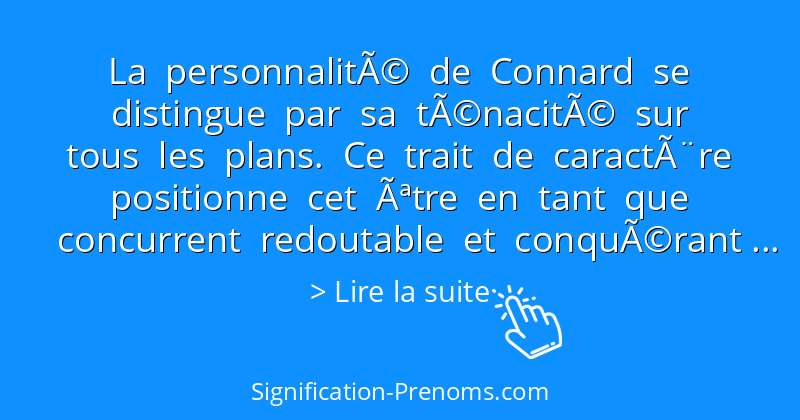 Signification du prénom Connard | Signification-Prenoms.com