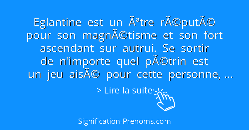 Signification du prénom Eglantine | Signification-Prenoms.com