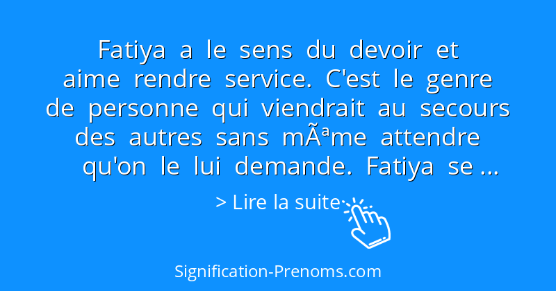 Signification du prénom Fatiya | Signification-Prenoms.com