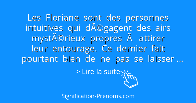Signification du prénom Floriane | Signification-Prenoms.com