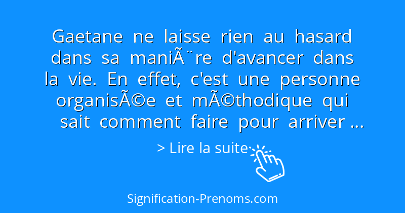 Signification du prénom Gaetane | Signification-Prenoms.com