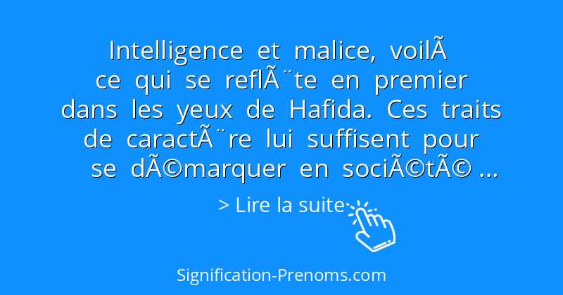 Signification du prénom Hafida | Signification-Prenoms.com