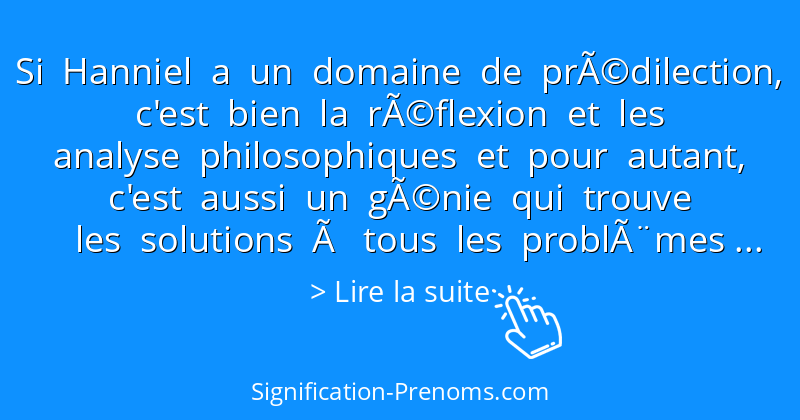 Signification du prénom Hanniel | Signification-Prenoms.com