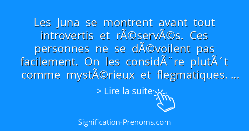 Signification du prénom Juna | Signification-Prenoms.com
