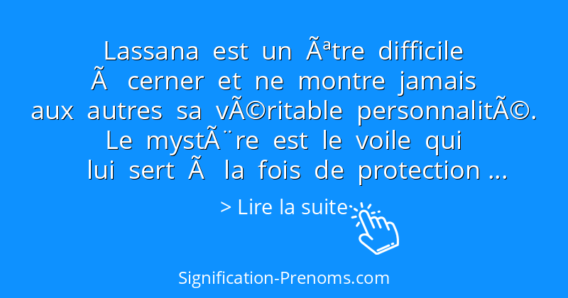 Signification du prénom Lassana | Signification-Prenoms.com