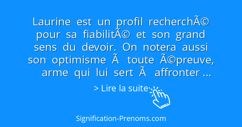Signification du prénom Laurine | Signification-Prenoms.com