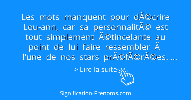 Signification du prénom Lou-ann | Signification-Prenoms.com