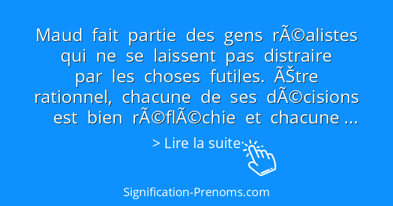 Signification du prénom Maud | Signification-Prenoms.com