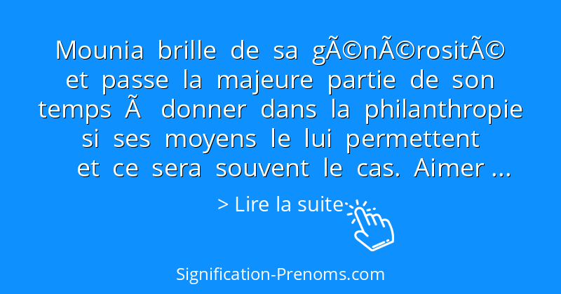 â–· Signification du prÃ©nom Mounia | Signification-Prenoms.com