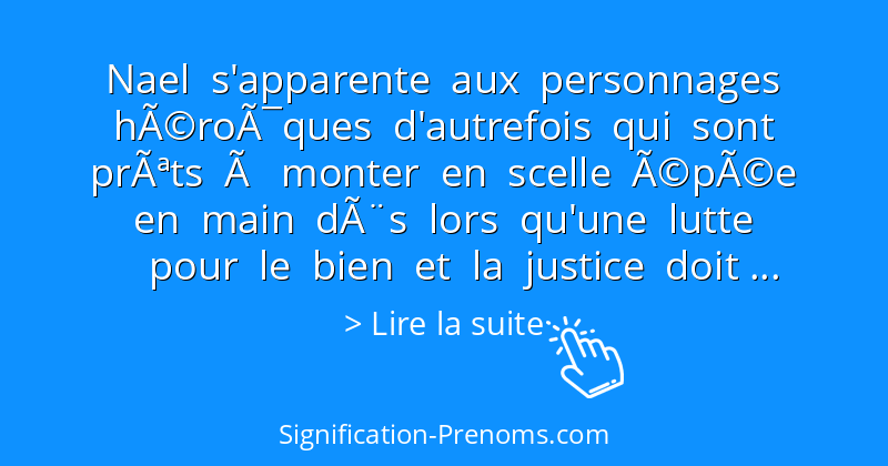 Signification du prénom Nael | Signification-Prenoms.com