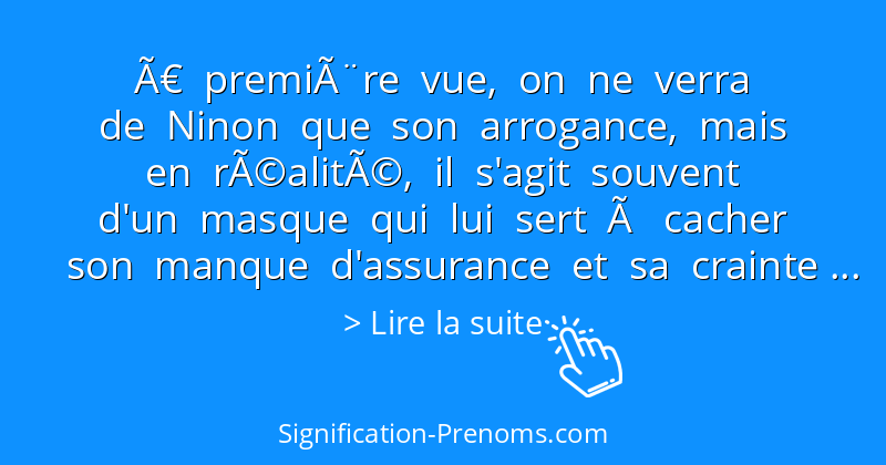 Signification du prénom Ninon | Signification-Prenoms.com