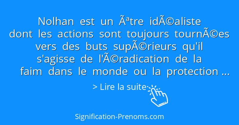 Signification du prénom Nolhan | Signification-Prenoms.com