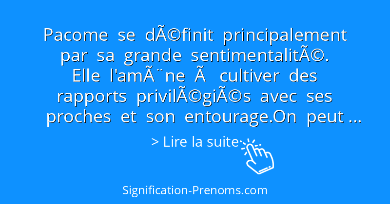 Signification du prénom Pacome | Signification-Prenoms.com