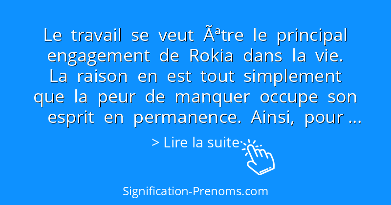 Signification du prénom Rokia | Signification-Prenoms.com